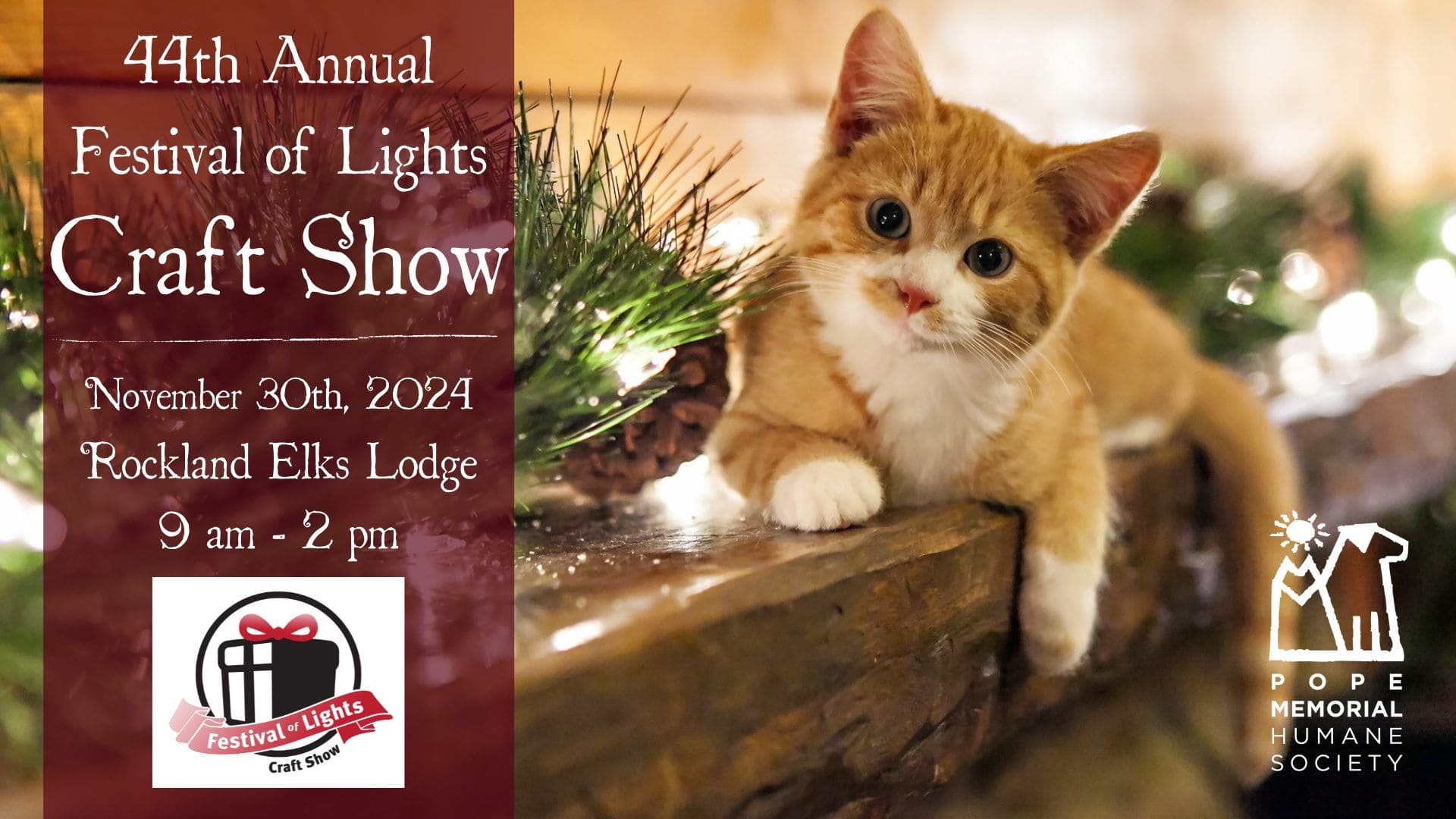 44th Annual Festival of Lights Craft Show | Pope Memorial Humane Society